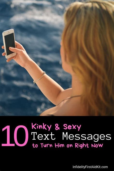 Kinky Sexy Text Messages To Turn Him On Right Now Artofit