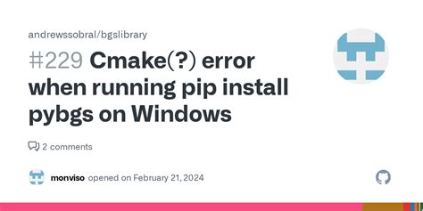 cmake error when running pip install pybgs on windows · issue 229 · andrewssobral bgslibrary