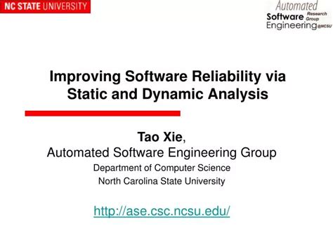 Ppt Improving Software Reliability Via Static And Dynamic Analysis