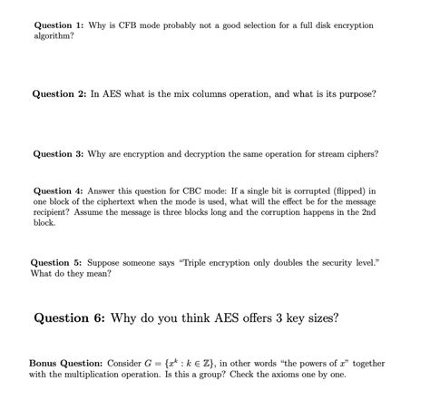 solved question 1 why is cfb mode probably not a good