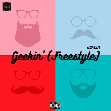 Geekin Freestyle Youtube Music