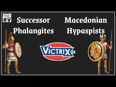Victrix Macedonian Hypaspists And Successor Phalangites Youtube