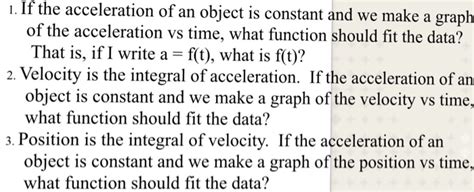 Solved If The Acceleration Of An Object Is Constant And We Chegg Com