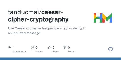 GitHub Tanducmai Caesar Cipher Cryptography Use Caesar Cipher Technique To Encrypt Or Decrypt