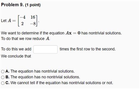 Solved Problem 9 1 Point Let A −4216−8 We Want To