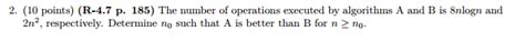 Solved The Number Of Operations Executed By Algorithms A And