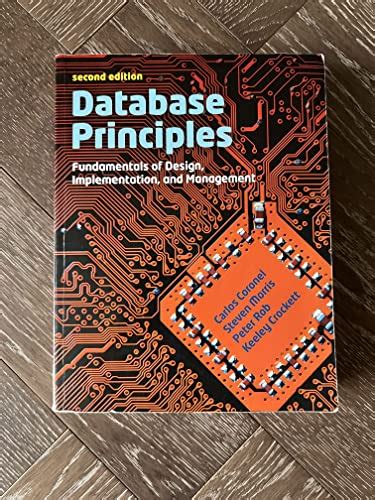 Database Principles Fundamentals Of Design Implementations And