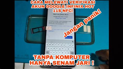 Cara Mudah Melewati Verifikasi Akun Google Frp Bypass Infinix Hot S Nfc Tanpa Pc Youtube