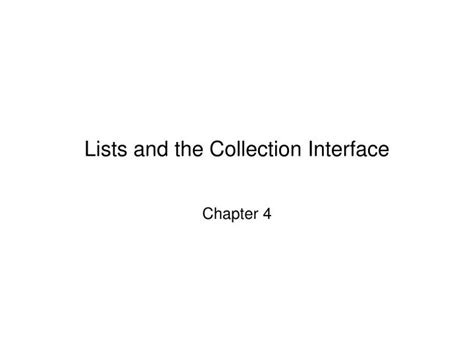ppt lists and the collection interface powerpoint presentation free download id 3829193
