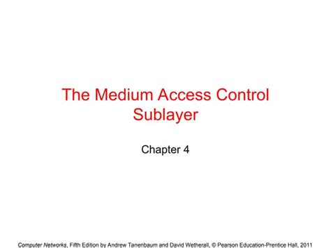 Chapter4 The Medium Access Control Sublayerppt