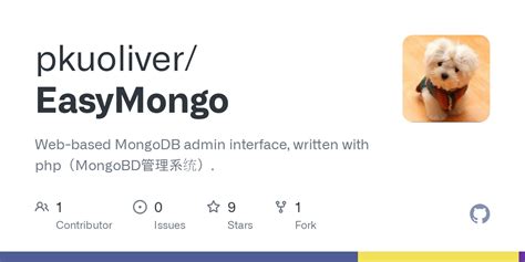 Github Pkuolivereasymongo Web Based Mongodb Admin Interface Written With Php（mongobd管理系统）