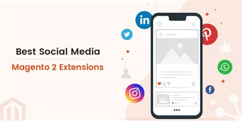10 Best Magento 2 Social Login Extensions Boost Websites Traffic Magento Social Media Tool