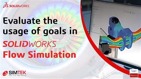 Evaluating Thermal Behavior Using Solidworks Flow Simulation