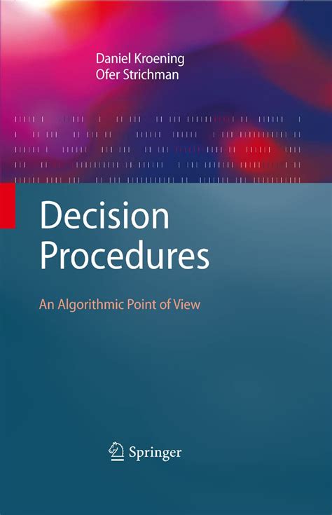 Decision Procedures An Algorithmic Point Of View Texts In Theoretical Computer Science An