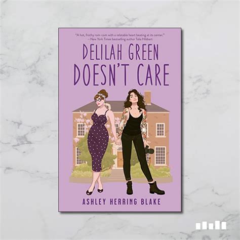 Delilah Green Doesnt Care Five Books Expert Reviews