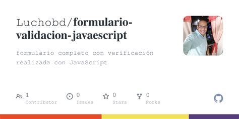 Github Luchobdformulario Validacion Javaescript Formulario Completo