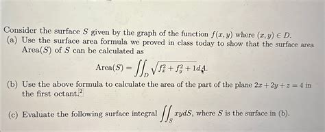Solved Consider The Surface S Given By The Graph Of The Chegg Com