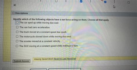 Solved Identify Which Of The Following Objects Have A Net