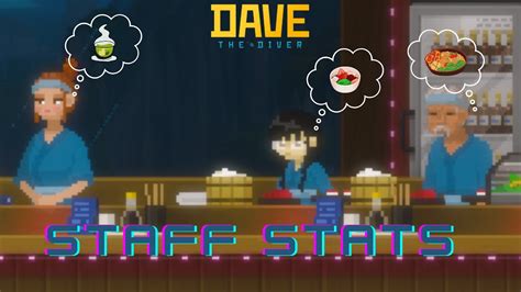 Dave The Diver Staff Guide Stats And Attributes Explained Hot Sex Picture