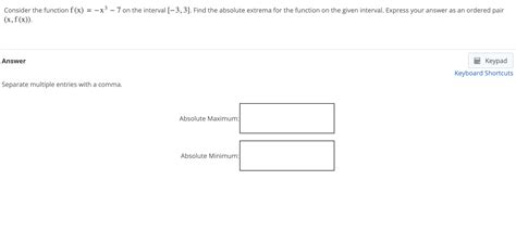 Solved Consider The Function F X X3 7 ﻿on The Interval