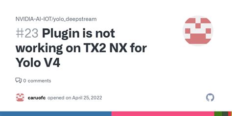 Plugin Is Not Working On TX2 NX For Yolo V4 Issue 23 NVIDIA AI IOT