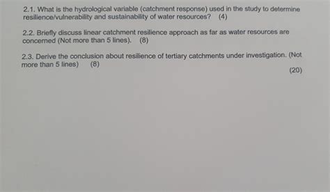 Solved 21 What Is The Hydrological Variable Catchment
