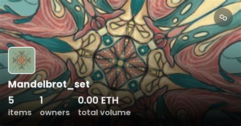 Mandelbrot Set Collection OpenSea