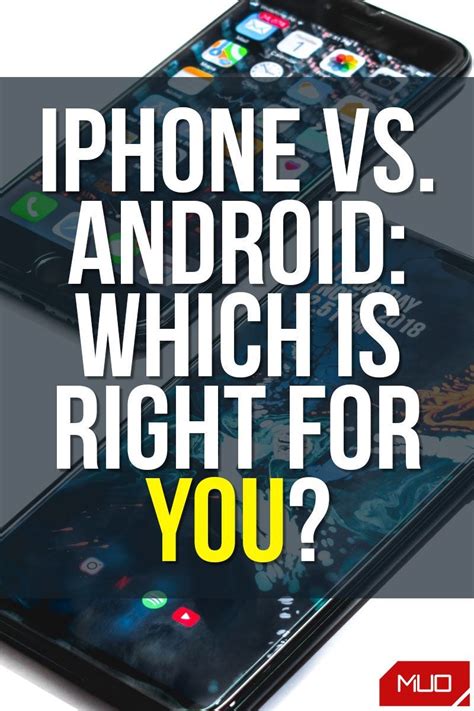 Iphone Vs Android Which Is Right For You Artofit