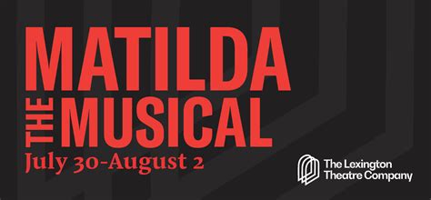 Matilda The Musical Central Bank Center