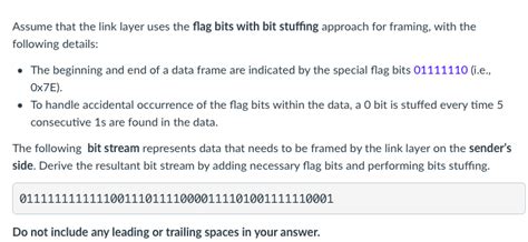Solved Assume That The Link Layer Uses The Flag Bits With