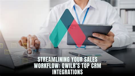 Streamlining Your Sales Workflow Qwilrs Top Crm Integrations Subscribed Fyi