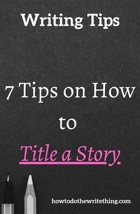 7 Tips On How To Title A Story