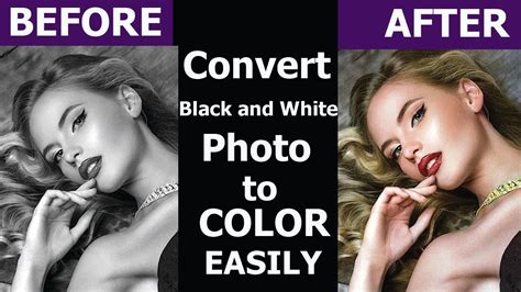 How To Convert A Black And White Photo To COLOR Easily Convert Black