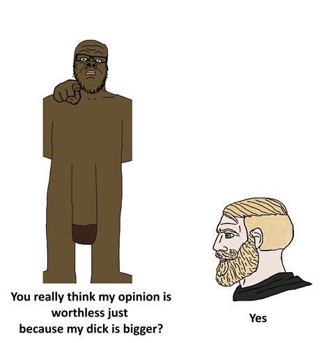 Post 5384877 Black Wojak Meme Soyjak Wojak Yes Chad
