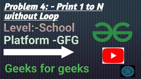 Print 1 To N Without Loop Java Gfg School Get All Languages Code In Description Youtube