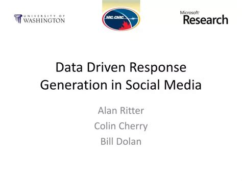 Ppt Data Driven Response Generation In Social Media Powerpoint