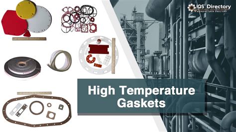 High Temperature Gasket Manufacturers Suppliers And Industry