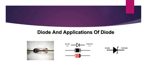 Diode And Applications Of Diode Ppt