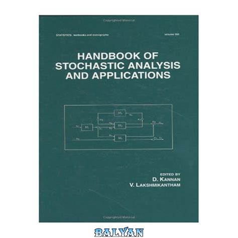 دانلود کتاب Handbook Of Stochastic Analysis And Applications بلیان