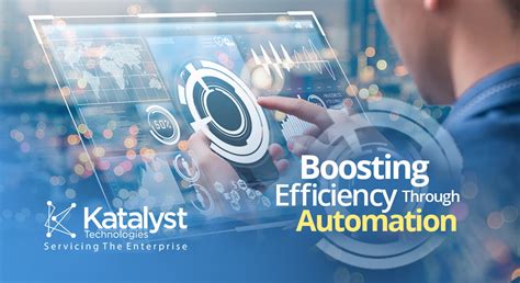 Improving Efficiency Through Workflow Automation Katalyst