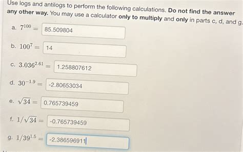 Solved Use Logs And Antilogs To Perform The Following Calculations Do Not Find The Answer Any