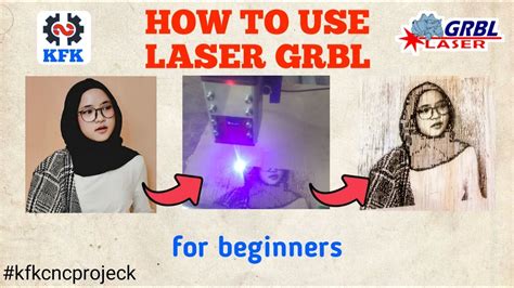 Tutorial Operasikan Laser Grbl How To Use Laser Grbl Complete Guide‼️ Youtube