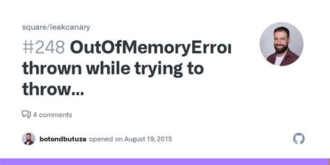Outofmemoryerror Thrown While Trying To Throw Outofmemoryerror · Issue