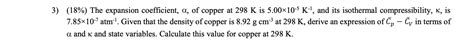 Solved 18 ﻿the Expansion Coefficient α Of ﻿copper