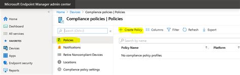 Create An Intune Compliance Policy For Windows 10 Devices Possible To
