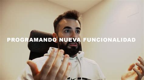 Programando Nueva Funcionalidad De Mi Api Backend Dev Backend Youtube