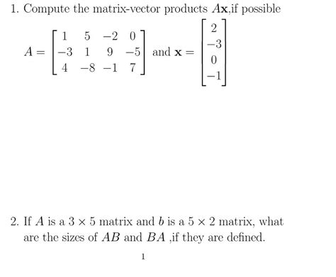 Solved 1 Compute The Matrix Vector Products A Math