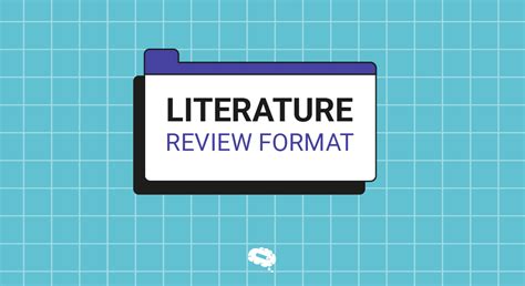 Chaos To Clarity Structuring Your Literature Review Format
