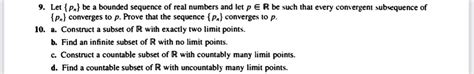 solved 9 let {pn} be a bounded sequence of real numbers and