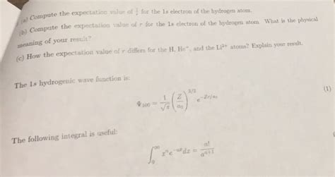 Solved The Expectation Value Of For The 1s Electron Of The